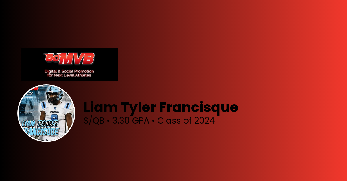 Liam Tyler Francisque | Online Recruiting Profile